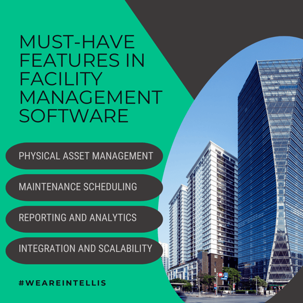 Must-Have Features in Facility Management Software